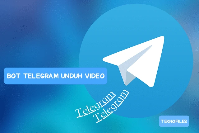 5+ Bot Telegram Download Video Youtube Gratis WORK 100% - Teknofiles.com
